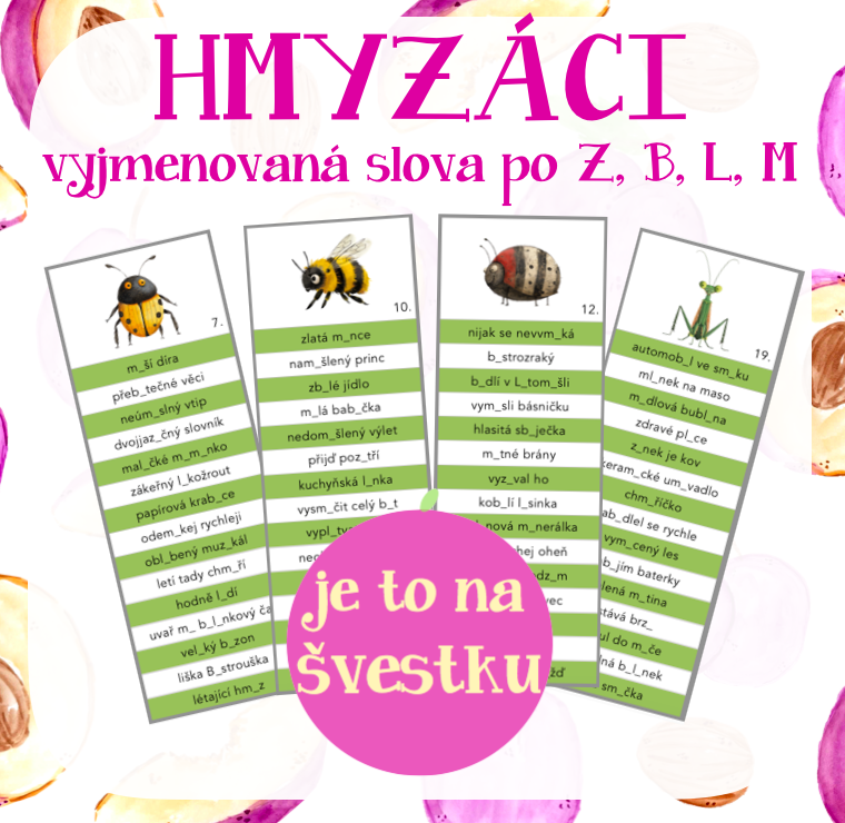 Hmyzáci - vyjmenovaná slova po Z, B, L, M - Český jazyk - gramatika | UčiteléUčitelům.cz